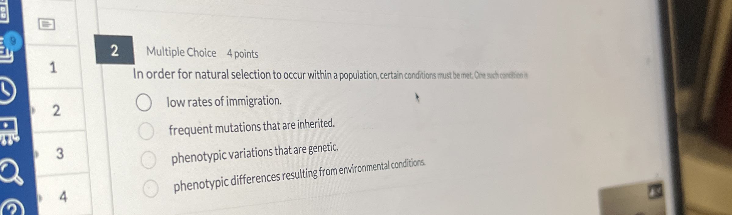 Solved 2Multiple Choice 4 ﻿points1In order for natural | Chegg.com