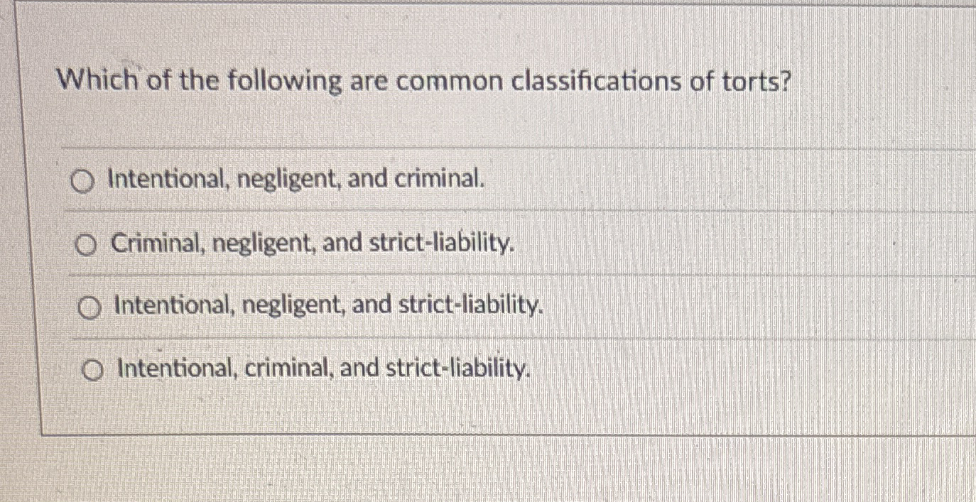 Solved Which of the following are common classifications of | Chegg.com