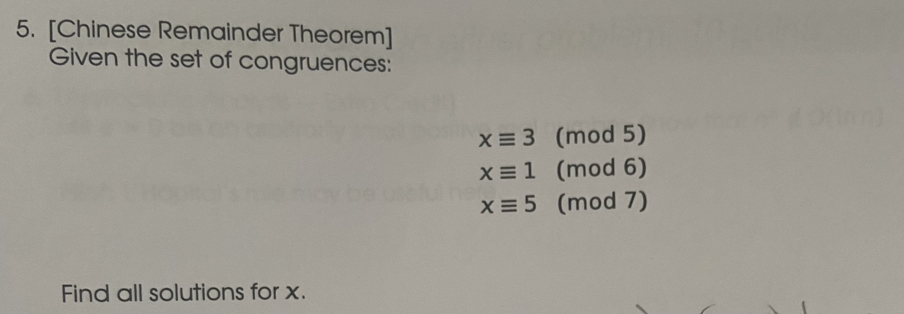 Solved [Chinese Remainder Theorem]Given the set of | Chegg.com