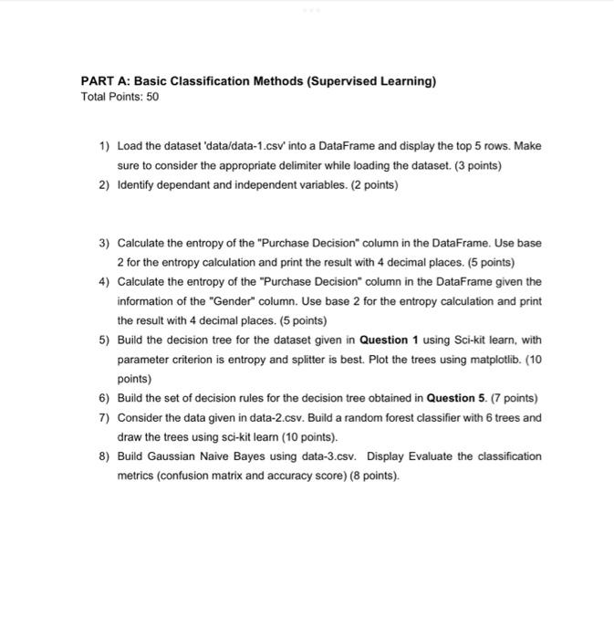 Solved PART A: Basic Classification Methods (Supervised | Chegg.com