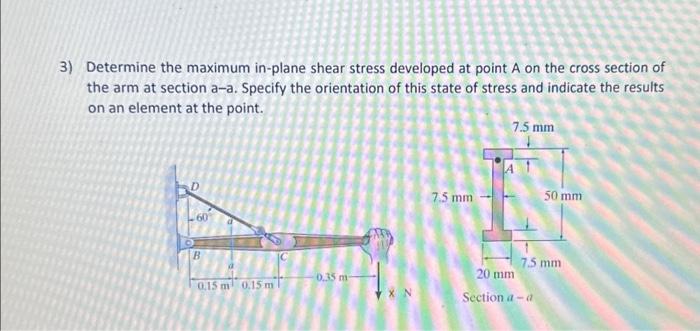 Solved Determine the maximum in-plane shear stress developed | Chegg.com