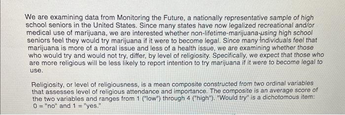 Solved We are examining data from Monitoring the Future, a | Chegg.com