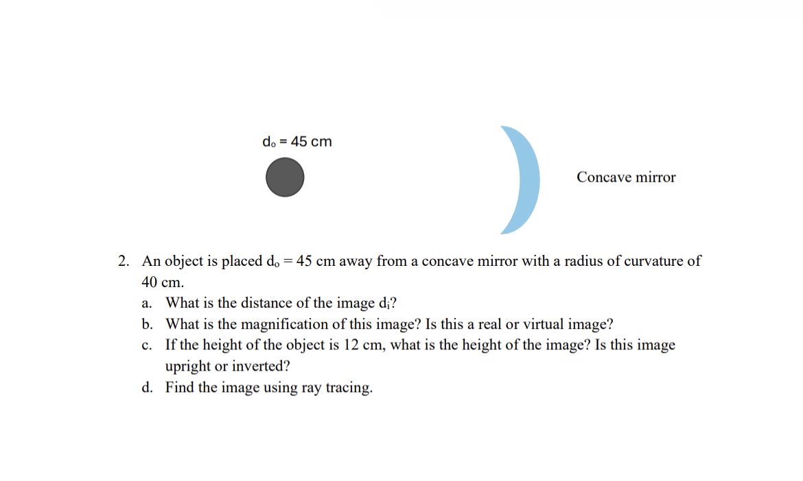 Solved \[ \mathrm{d}_{\mathrm{o}}=45 \mathrm{~cm} \] | Chegg.com