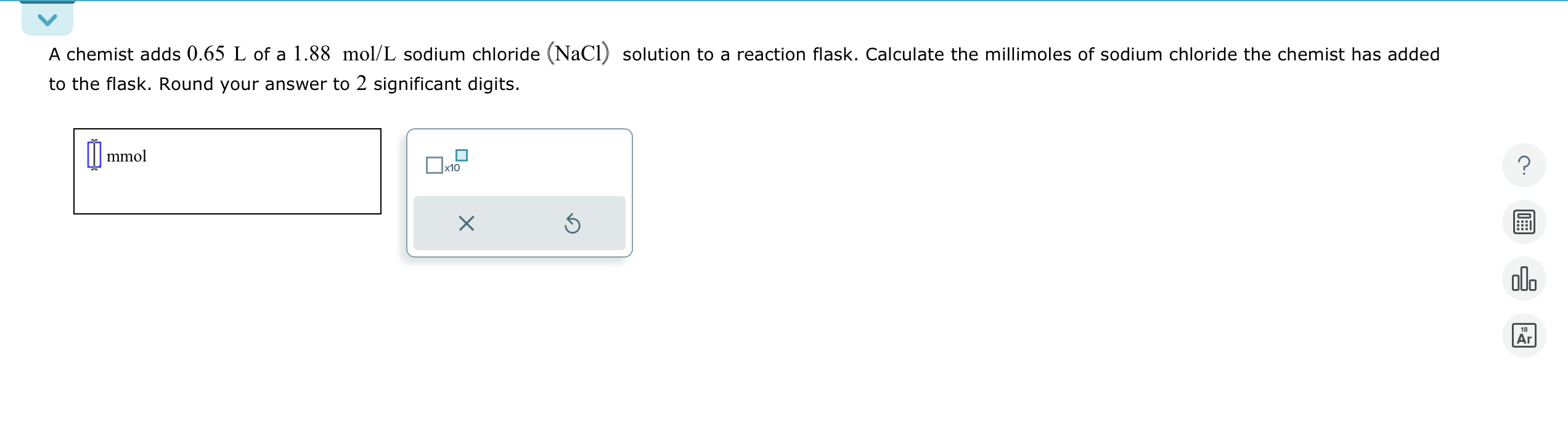 Solved A chemist adds 0.65L ﻿of a 1.88molL ﻿sodium chloride | Chegg.com