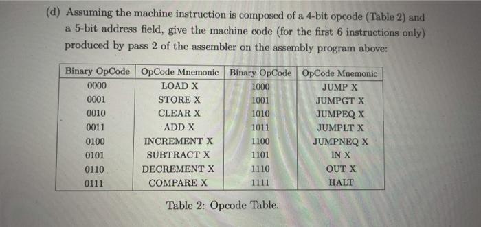Solved 7. Given the following Assembly program (Table 1): | Chegg.com