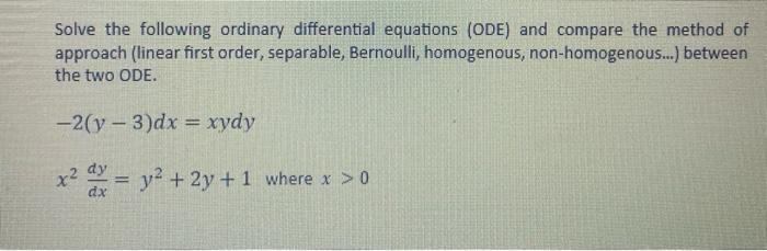 Solved Solve the following ordinary differential equations | Chegg.com