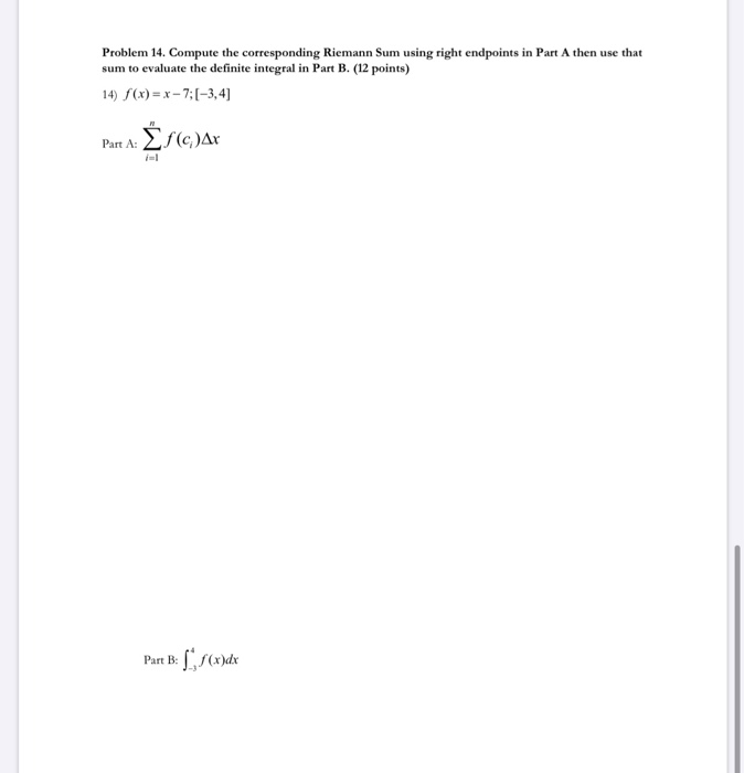 Solved Problem 14. Compute the corresponding Riemann Sum | Chegg.com