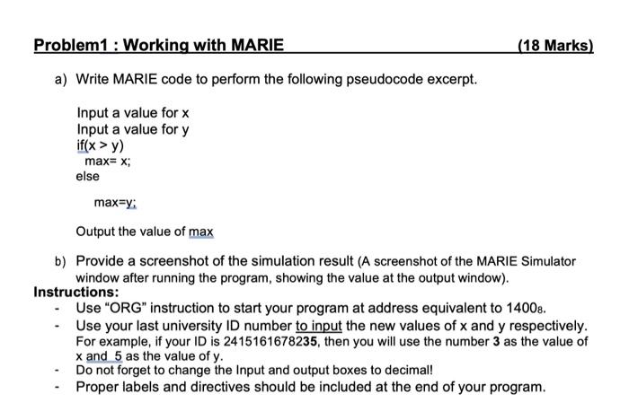 Solved a) Write MARIE code to perform the following | Chegg.com