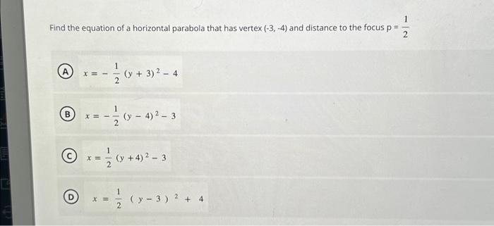 Solved Find the equation of a horizontal parabola that has | Chegg.com