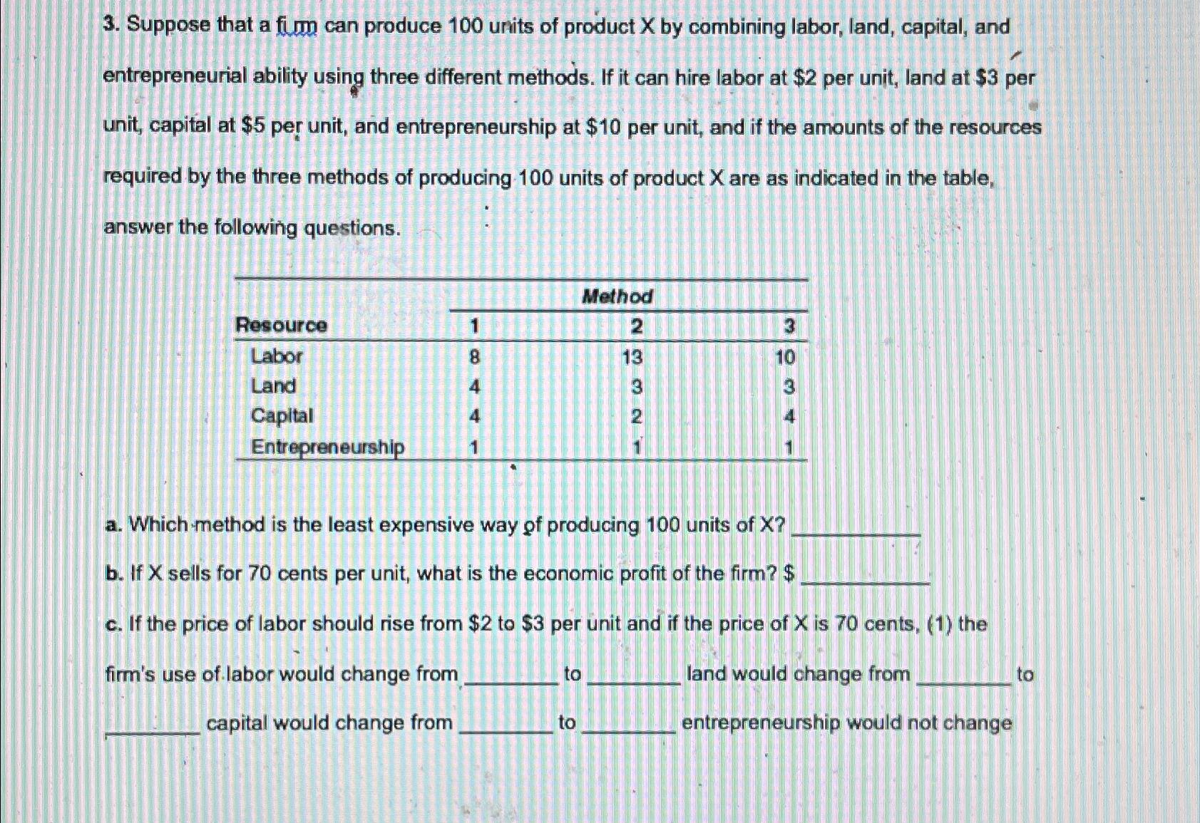 Solved Suppose that a firm can produce 100 ﻿units of product | Chegg.com
