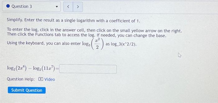 Solved Simplify. Enter the result as a single logarithm with | Chegg.com