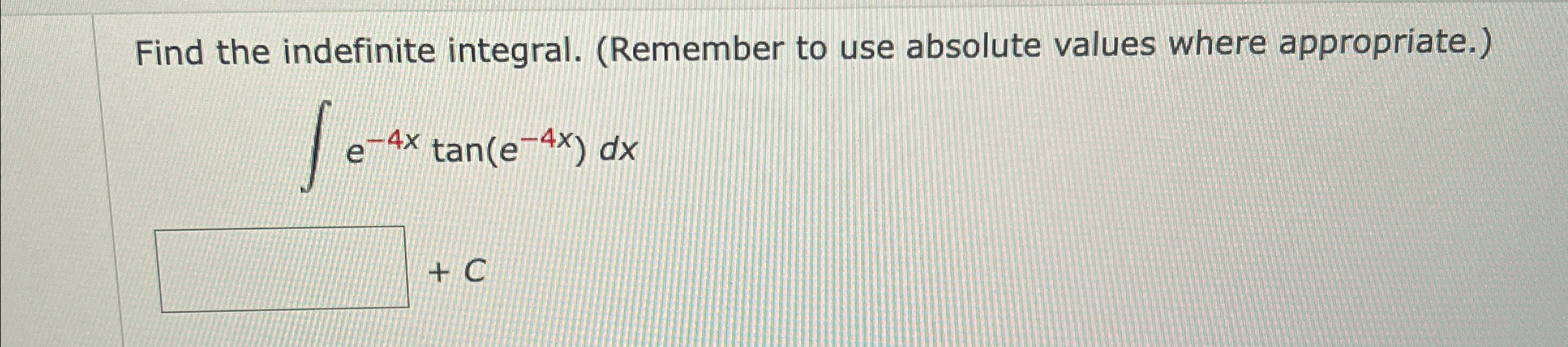 Solved Find the indefinite integral. (Remember to use | Chegg.com