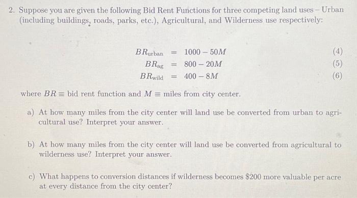 Solved 2. Suppose you are given the following Bid Rent | Chegg.com