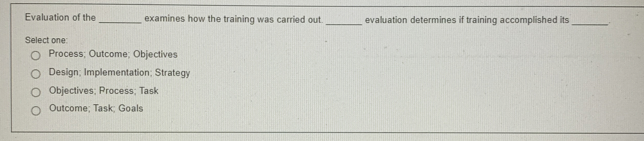 Solved Evaluation of theexamines how the training was | Chegg.com