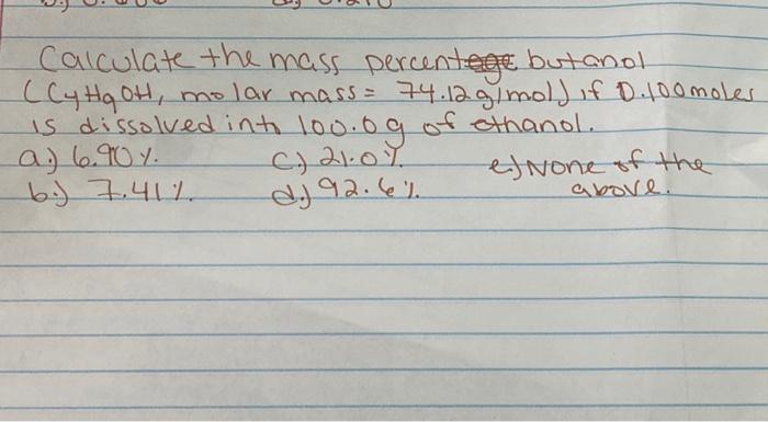 Solved Calculate the mass percentage butanol (Cy Hq OH, | Chegg.com