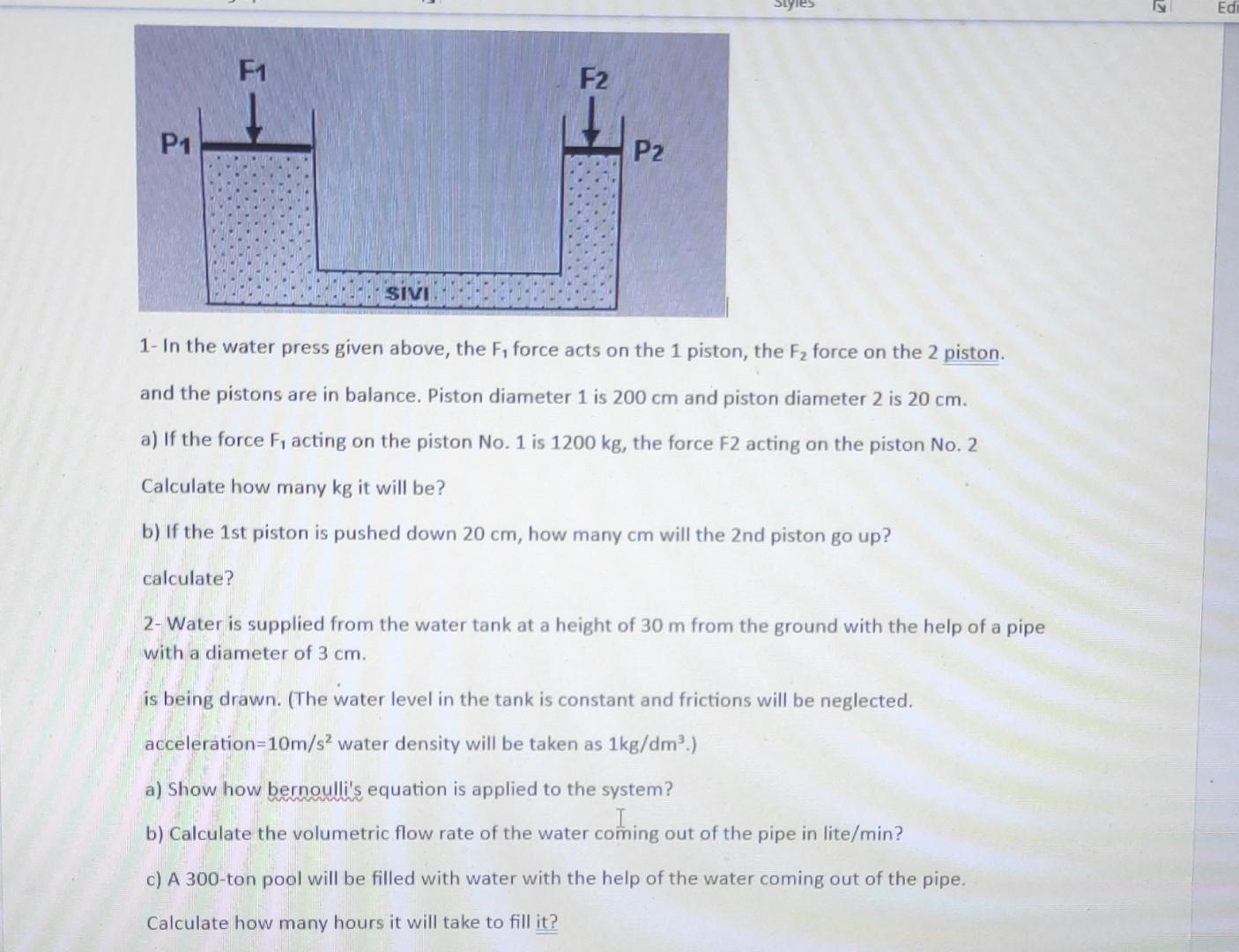 Solved 1- In the water press given above, the F1 force acts | Chegg.com