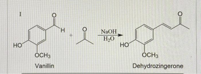 Solved In the first synthesis leading to dehydrozingerone, | Chegg.com