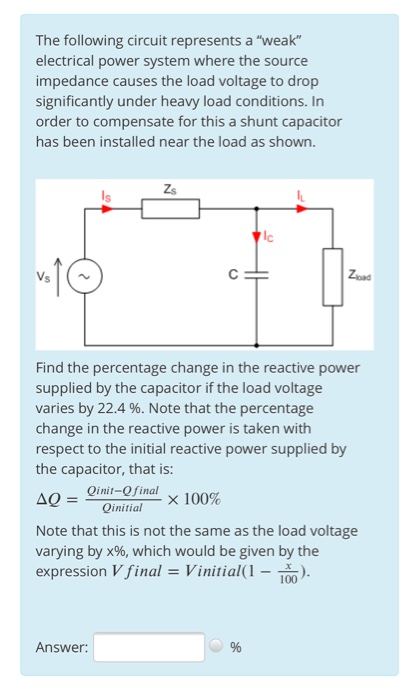 Solved The following circuit represents a "weak" electrical | Chegg.com