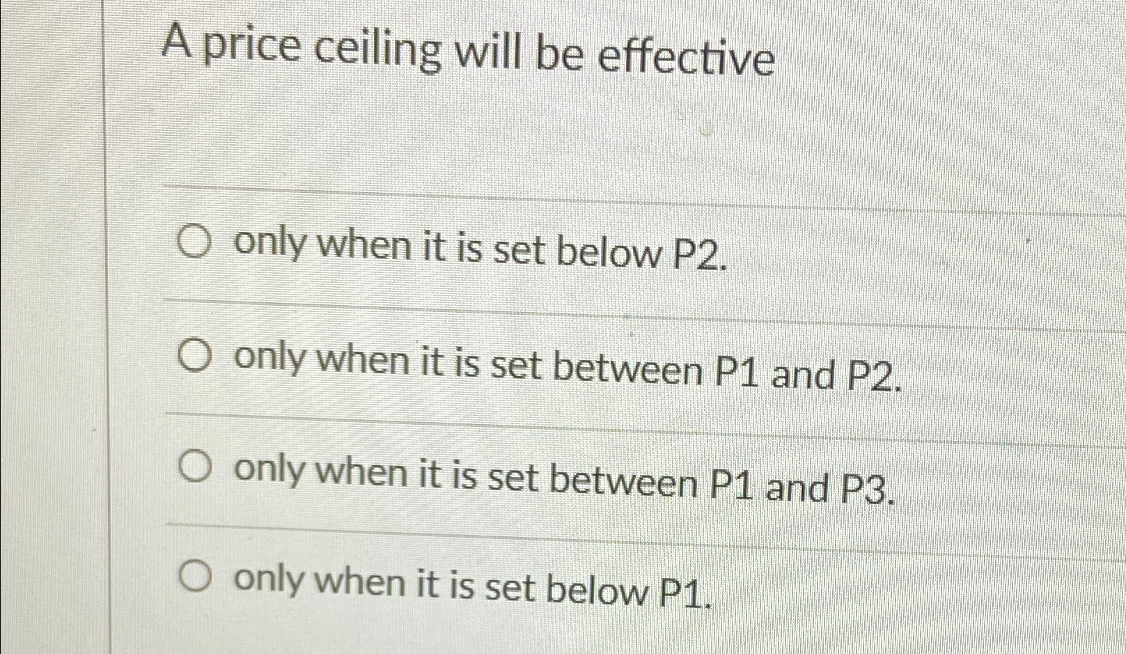 Solved A price ceiling will be effectiveonly when it is set | Chegg.com