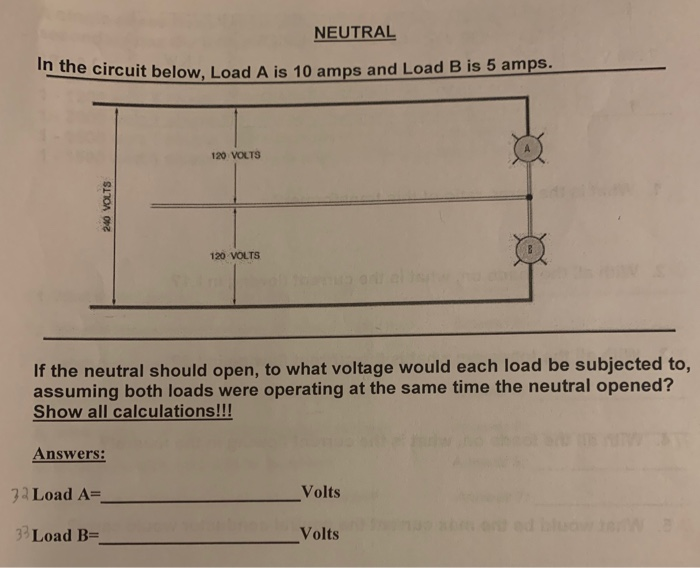 Solved NEUTRAL In the circuit below, Load A is 10 amps and | Chegg.com
