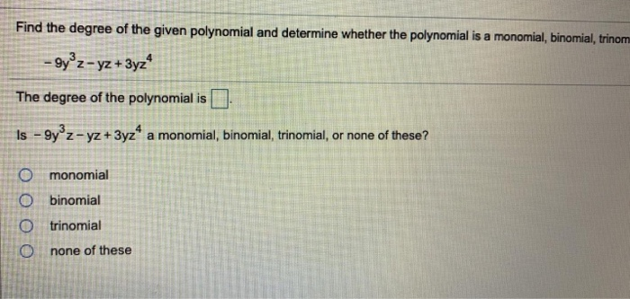 Solved Find the degree of the given polynomial and determine | Chegg.com