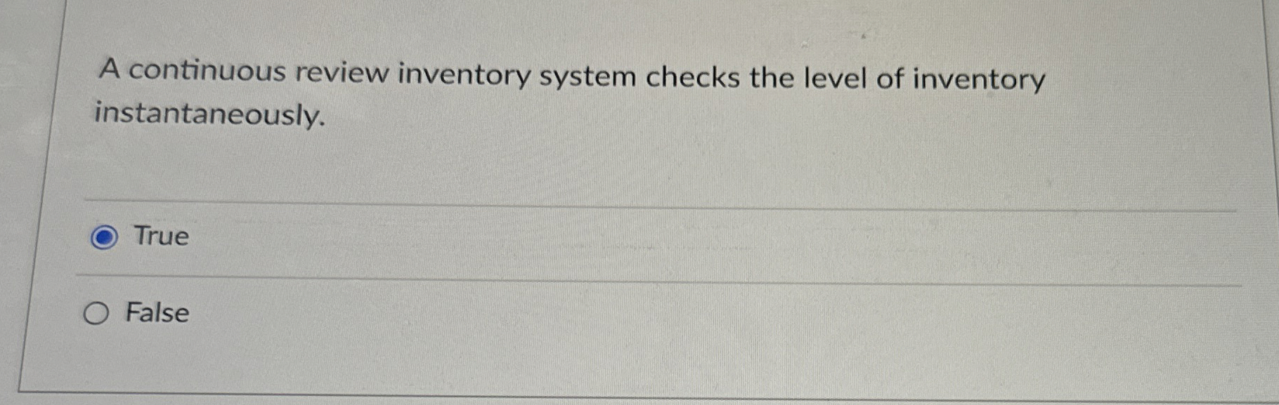 Solved A continuous review inventory system checks the level | Chegg.com