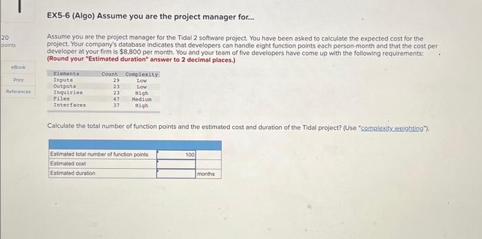 Solved EX5-6 (Algo) Assume you are the project manager | Chegg.com