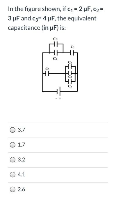 Solved In the figure shown, if c = 2 uF, C2 = 3 uF and C3= | Chegg.com
