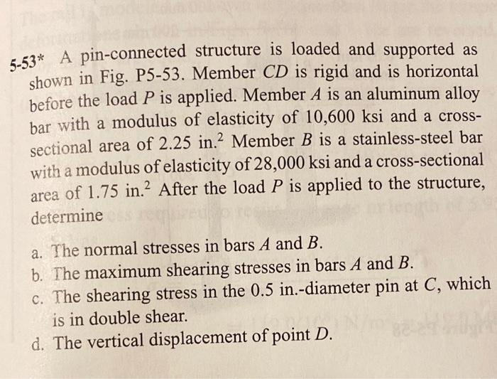 Solved 5-53* A pin-connected structure is loaded and | Chegg.com