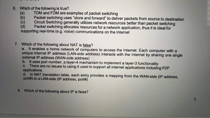 Solved 6. Which of the following is true? (a) TDM and FDM | Chegg.com