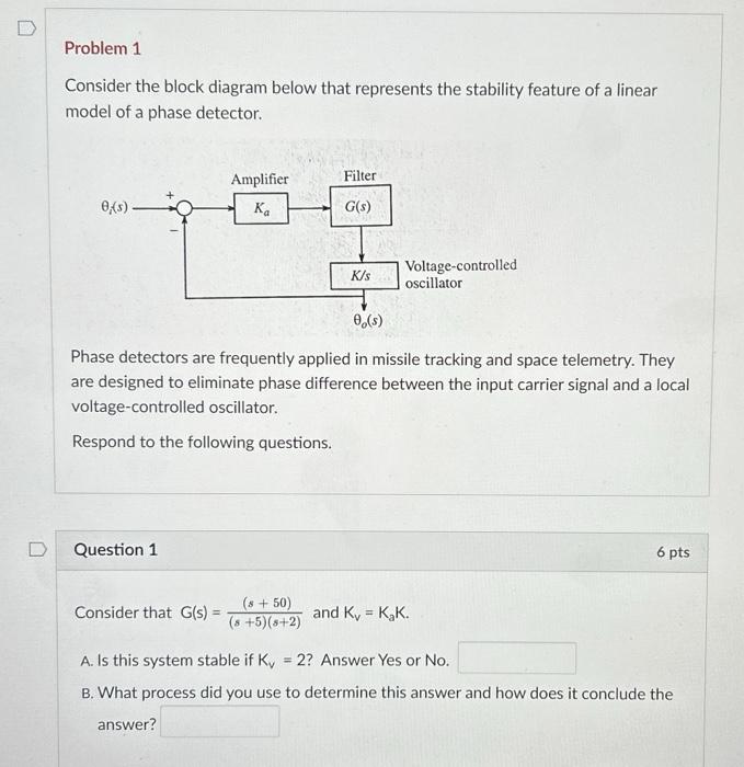 Solved Consider the block diagram below that represents the | Chegg.com
