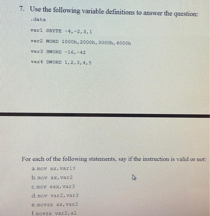 Solved 7. Use the following variable definitions to answer | Chegg.com