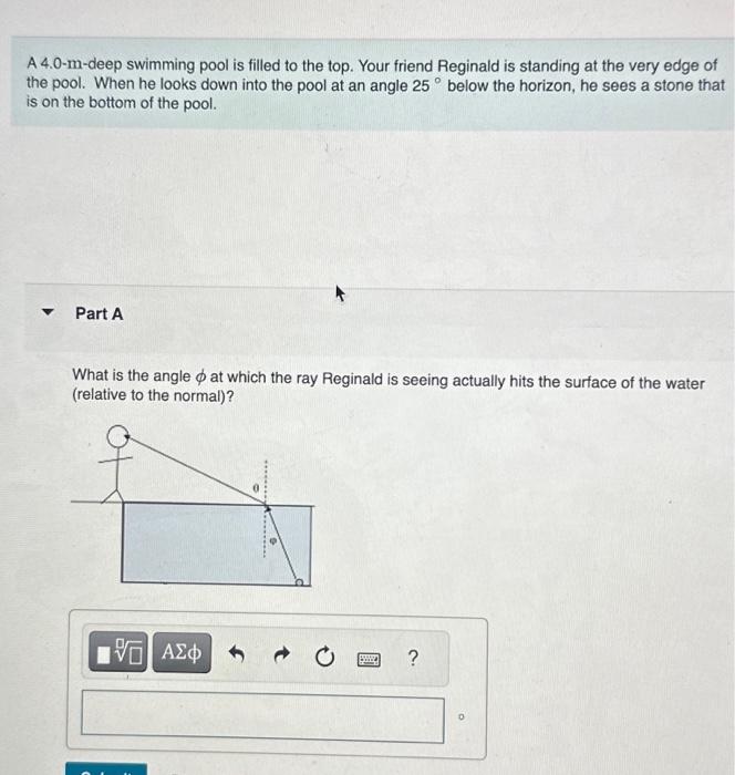 Solved A 4.0-m-deep swimming pool is filled to the top. Your | Chegg.com