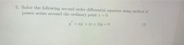 Solved 3. Solve the following second order differential | Chegg.com