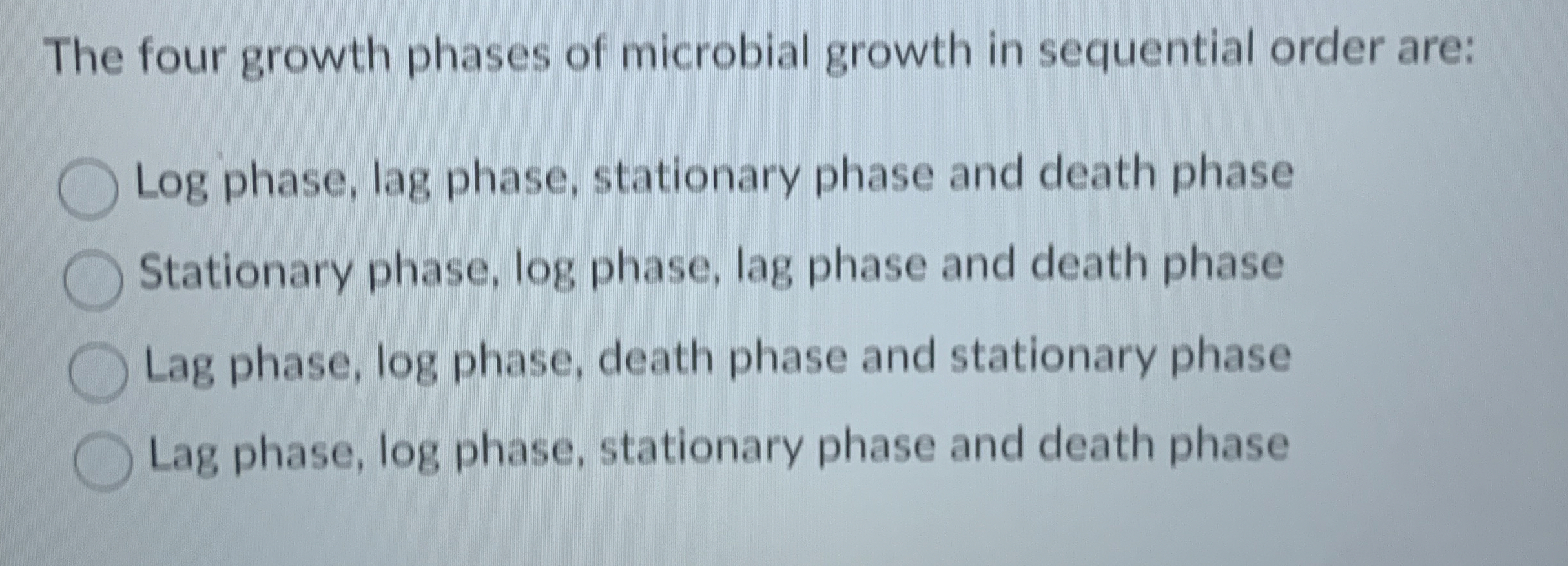 Solved The four growth phases of microbial growth in | Chegg.com