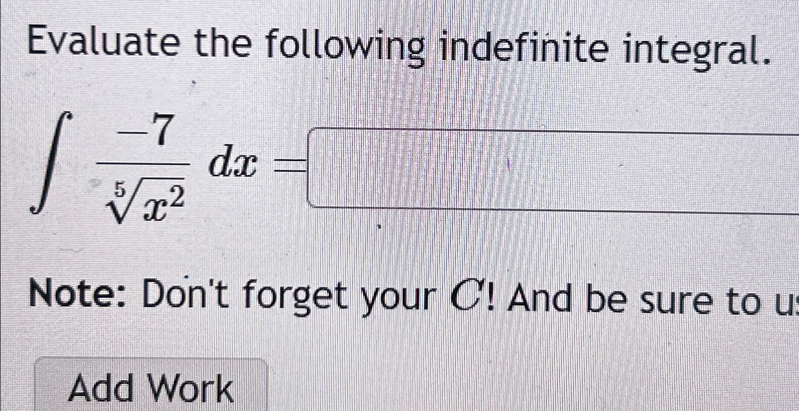 Solved Evaluate the following indefinite | Chegg.com
