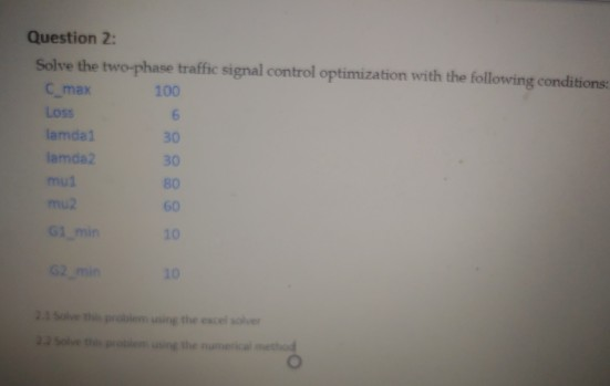 Question 2: Solve the two-phase traffic signal | Chegg.com