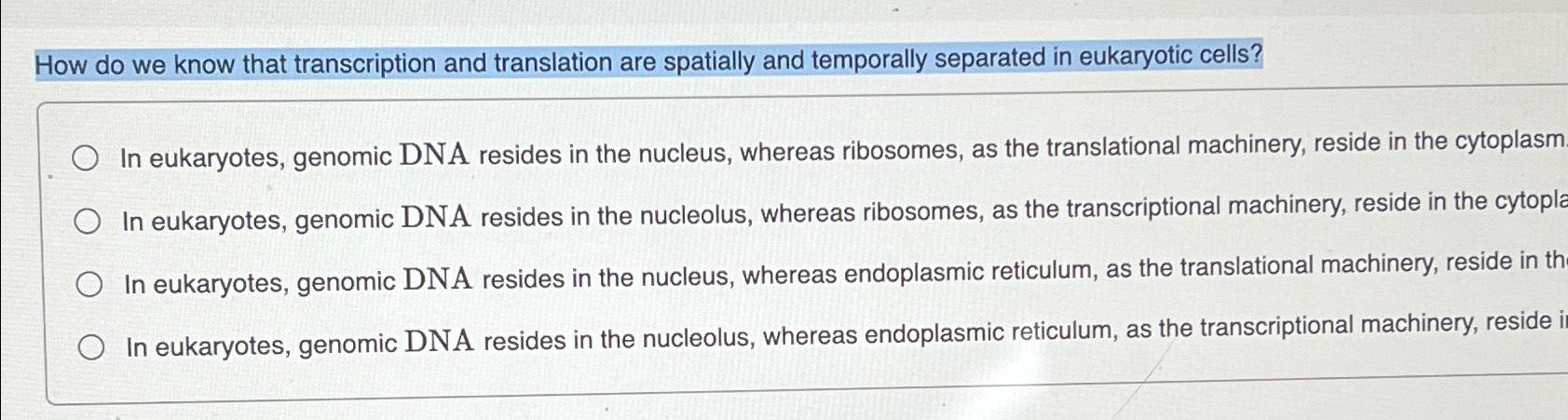 Solved How do we know that transcription and translation are | Chegg.com