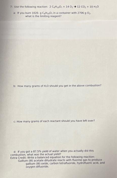 Solved 7: Use the following reaction: | Chegg.com