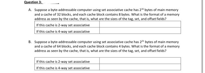 Solved Question 3 A Suppose A Byte Addressable Computer 3526