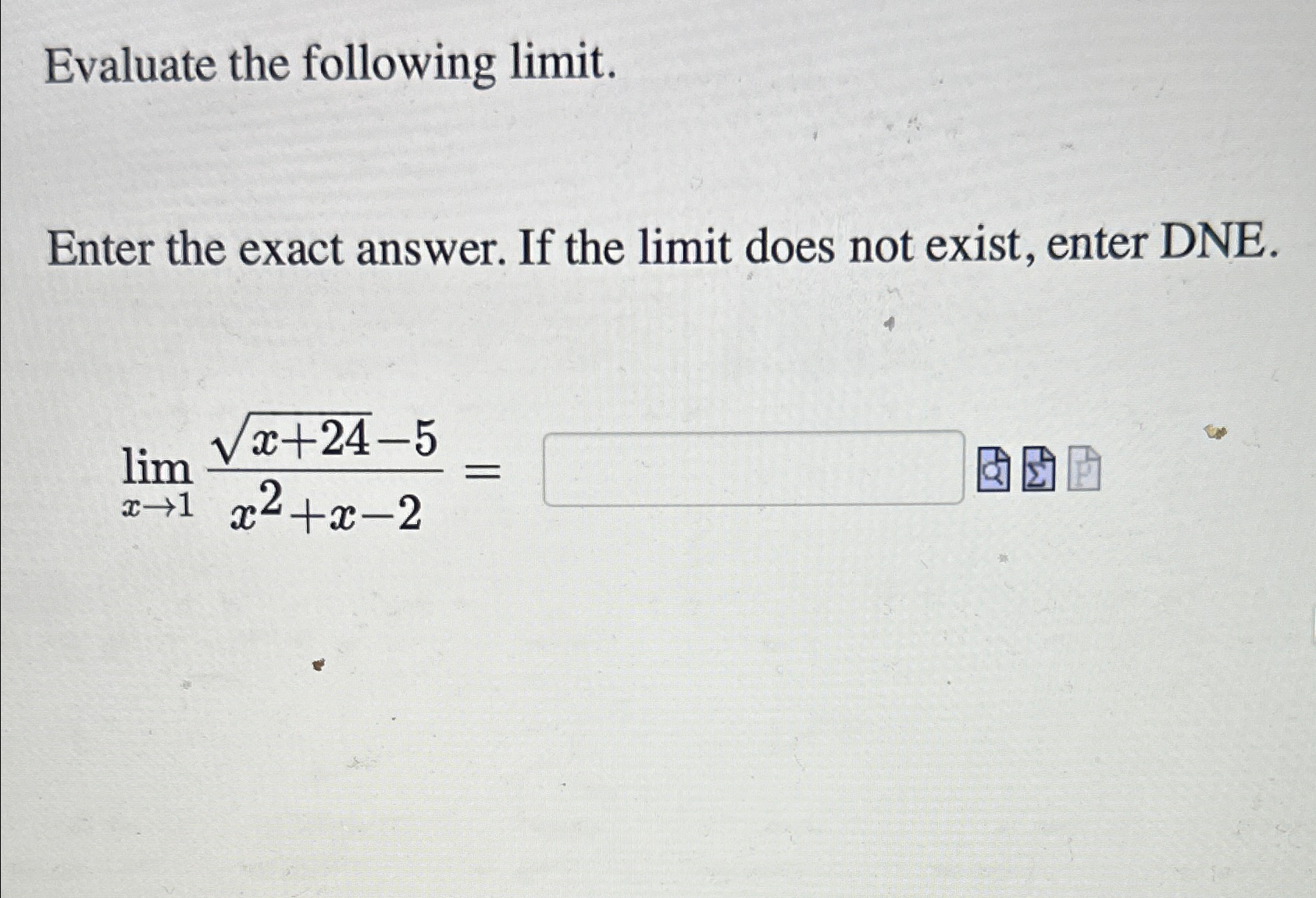 Solved Evaluate the following limit.Enter the exact answer. | Chegg.com