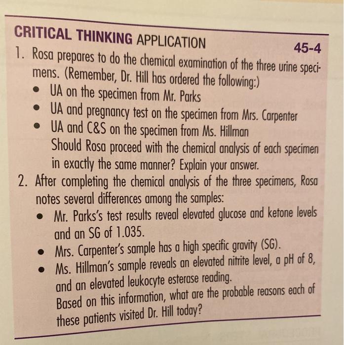 Solved CRITICAL THINKING APPLICATION 45-4 1. Rosa prepares | Chegg.com