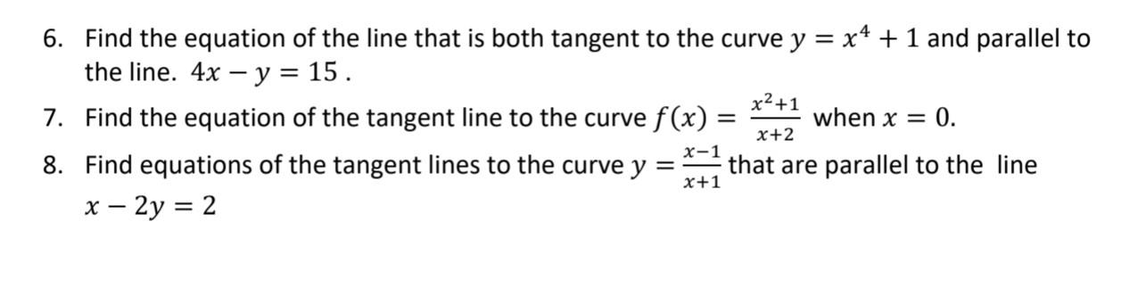 Solved 6. Find the equation of the line that is both tangent | Chegg.com