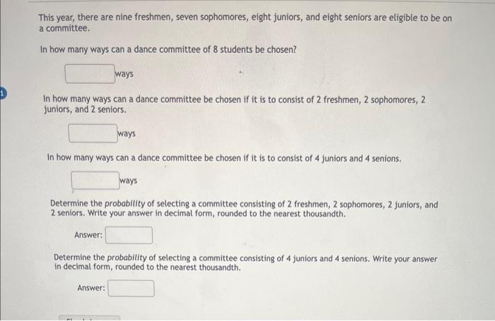 Solved This year, there are nine freshmen, seven sophomores, | Chegg.com