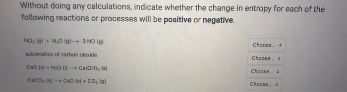 Solved Without doing any calculations, indicate whether the | Chegg.com