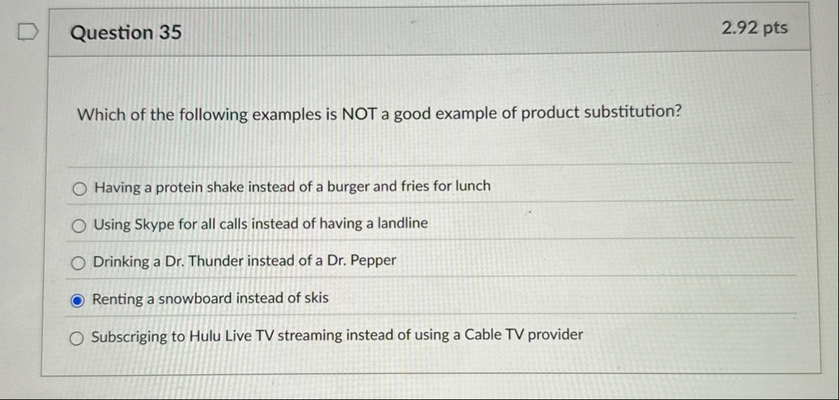 Solved Question 352.92 ﻿ptsWhich of the following examples | Chegg.com
