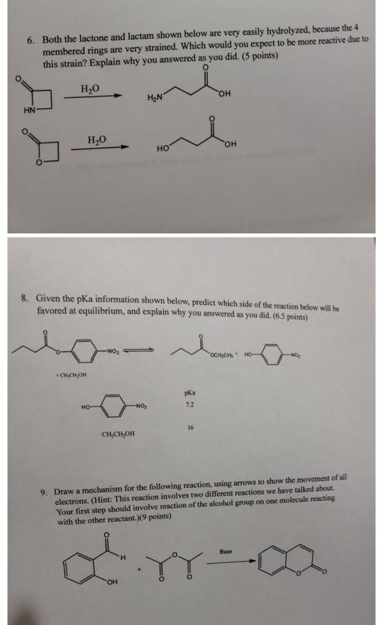 Solved 6. Both the lactone and lactam shown below are very | Chegg.com