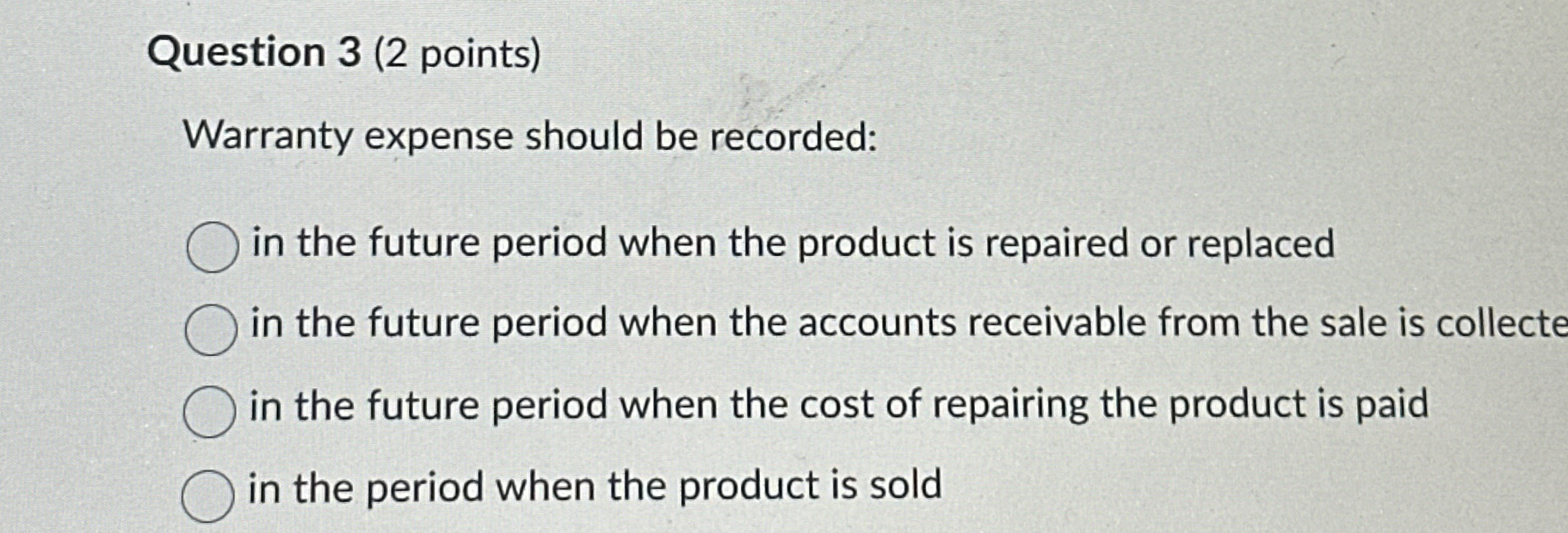 Solved Question 3 (2 ﻿points)Warranty expense should be | Chegg.com