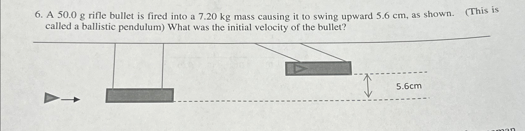 Solved A 50.0g ﻿rifle bullet is fired into a 7.20kg ﻿mass | Chegg.com