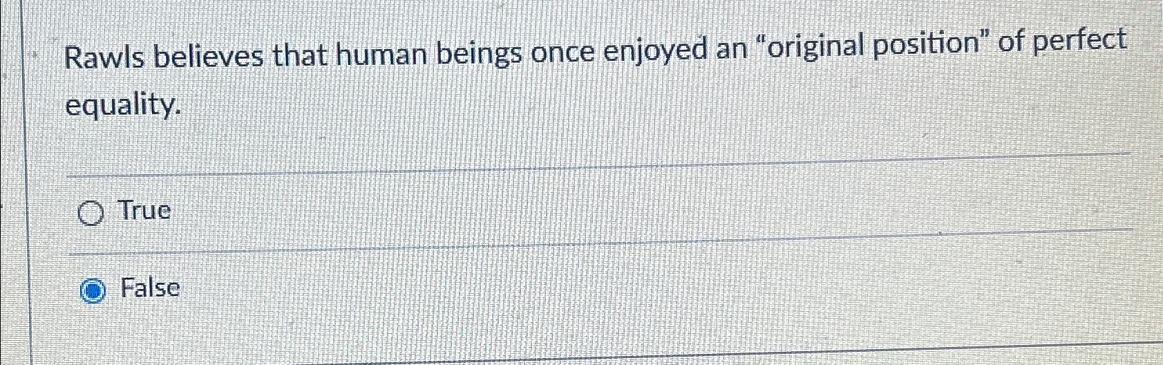 Solved Rawls believes that human beings once enjoyed an | Chegg.com